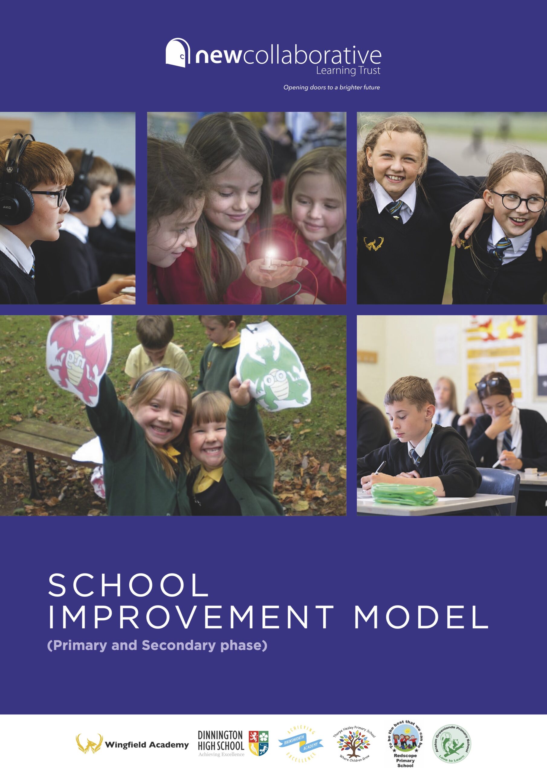 School Improvement Model : New Collaborative Learning Trust